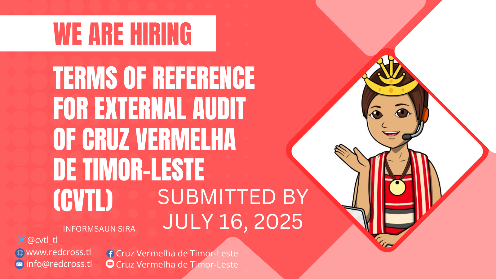 New Advertise "(ToR) FOR EXTERNAL AUDIT OF CRUZ VERMELHA DE TIMOR-LESTE ...